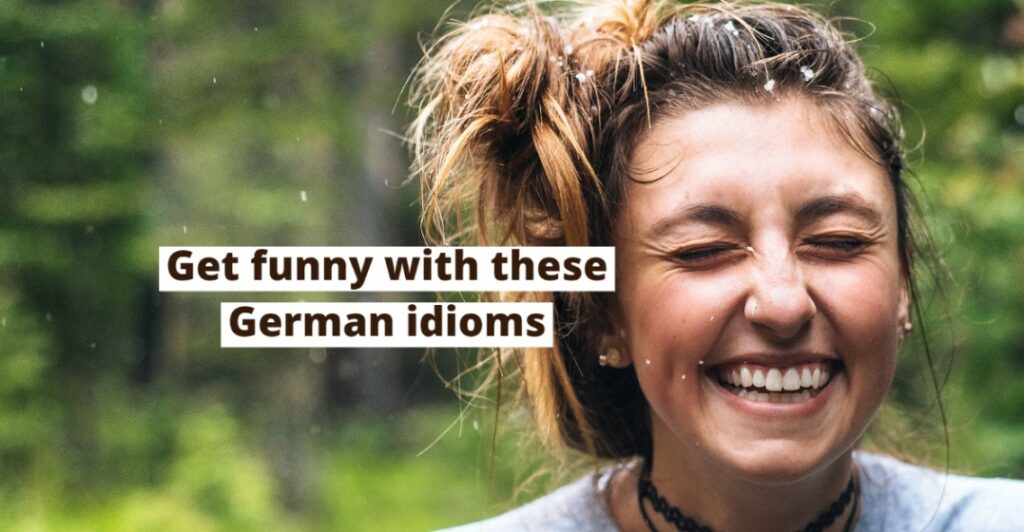 Funny German Idioms | Lingoda - Online Language School