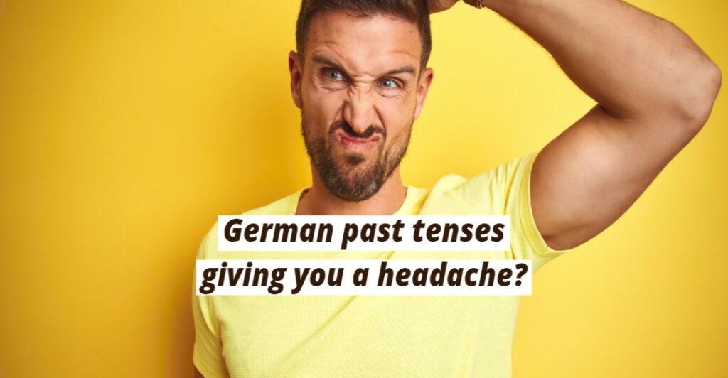 How Do Germans Talk About the Past? - Lingoda - Online Language School