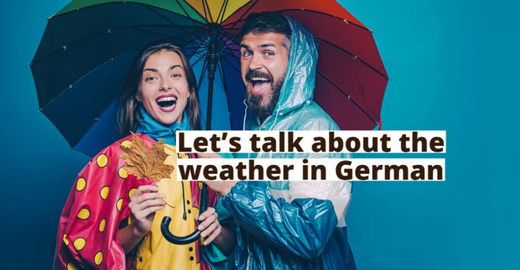 Words and expressions to talk about the German weather - Lingoda