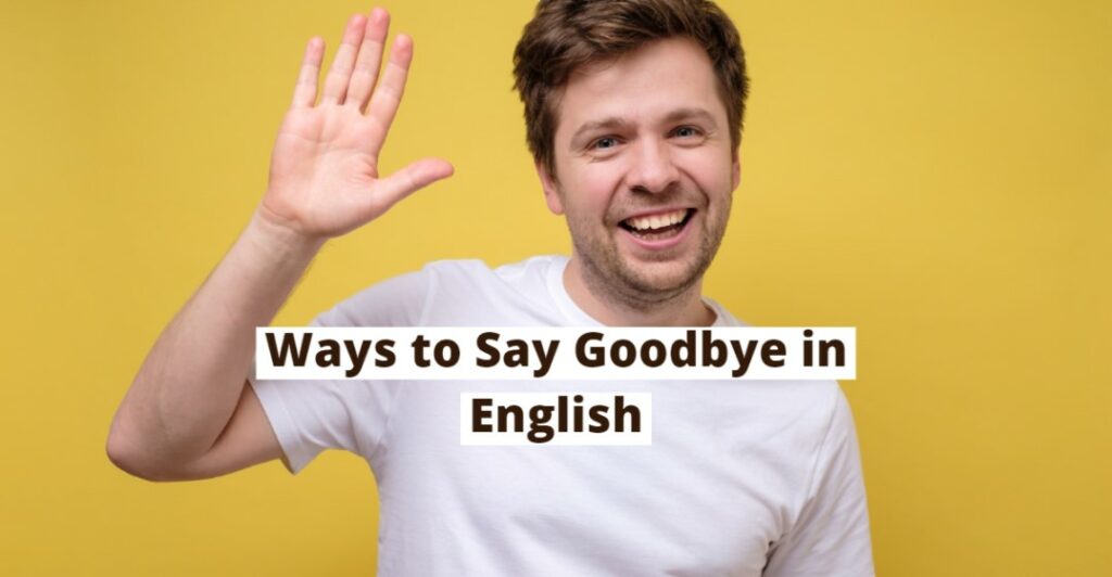 Ways to say goodbye in English - Lingoda